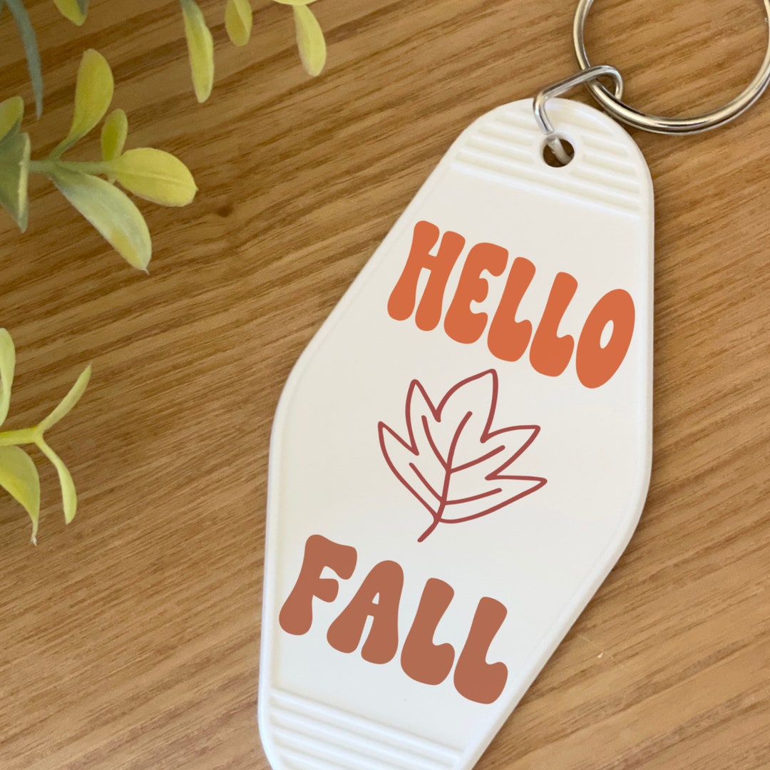 Fall Keychain SVG, Hello Fall SVG, Hotel Keychain Sayings SVG, Motel ...
