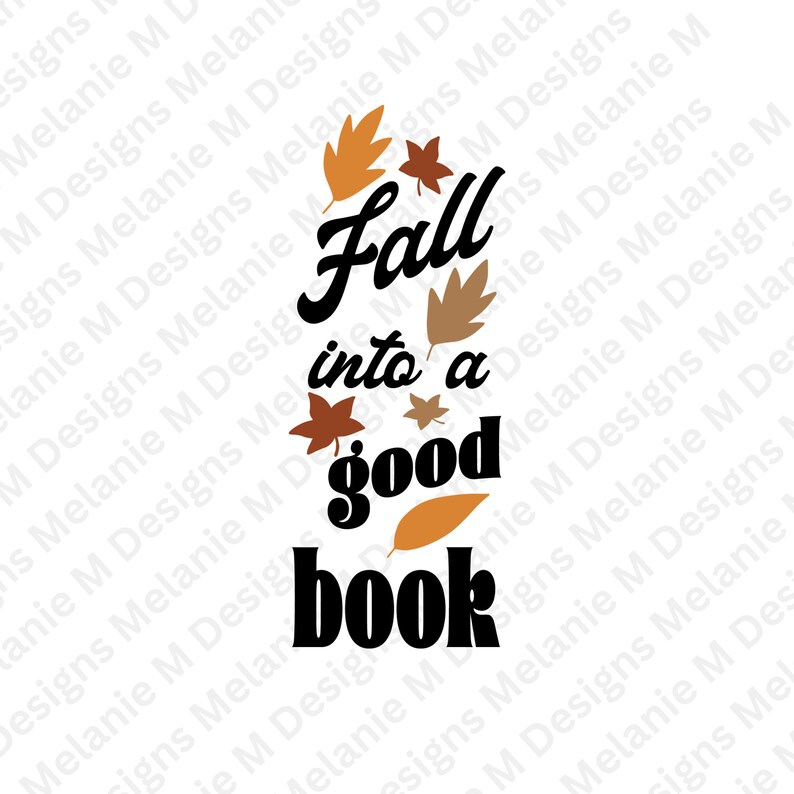 Fall Bookmark SVG Fall Into a Good Book Teacher Bookmark - Etsy