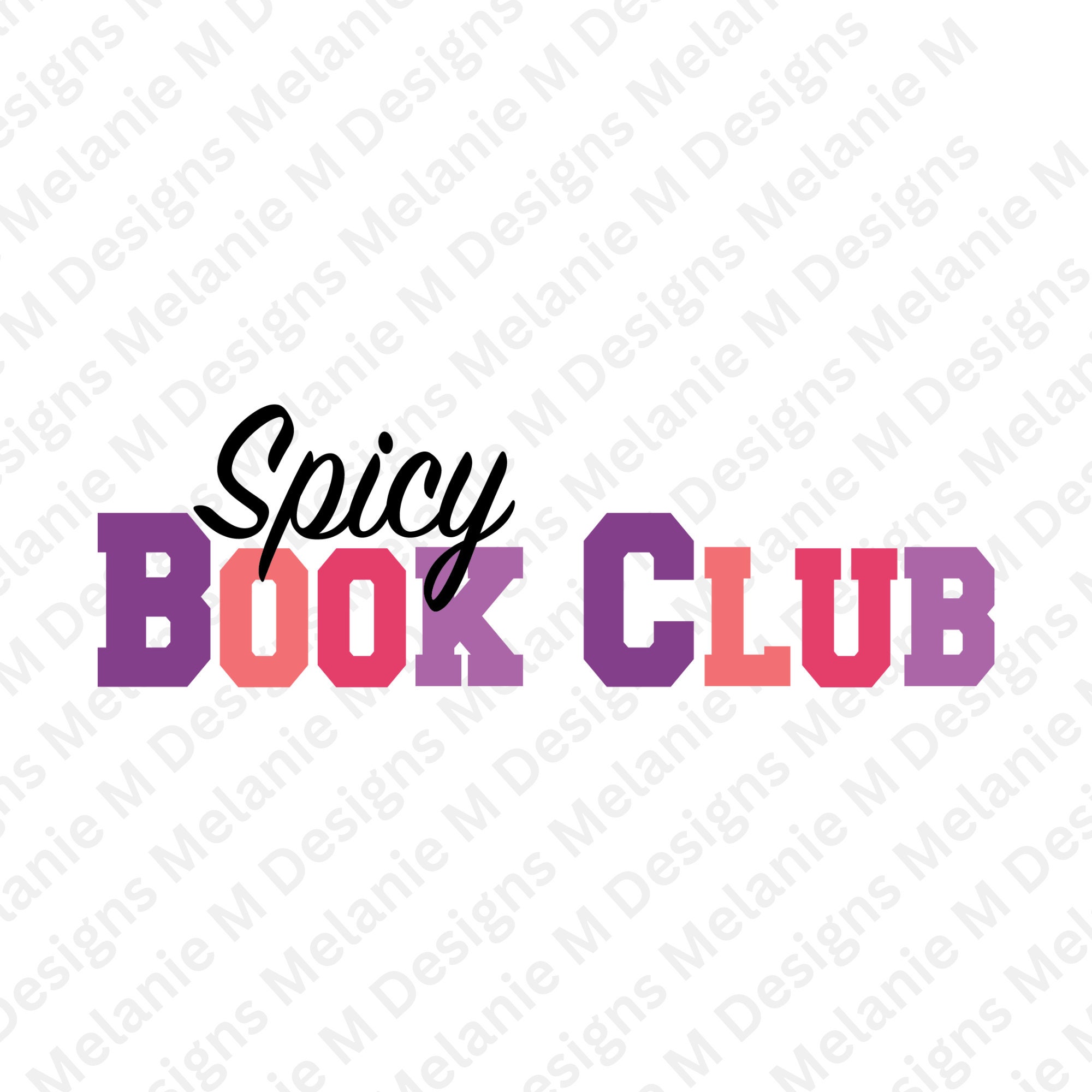 Spicy Book Club PNG, Smut Bookmark SVG, Bookmark SVG Designs, Smut ...