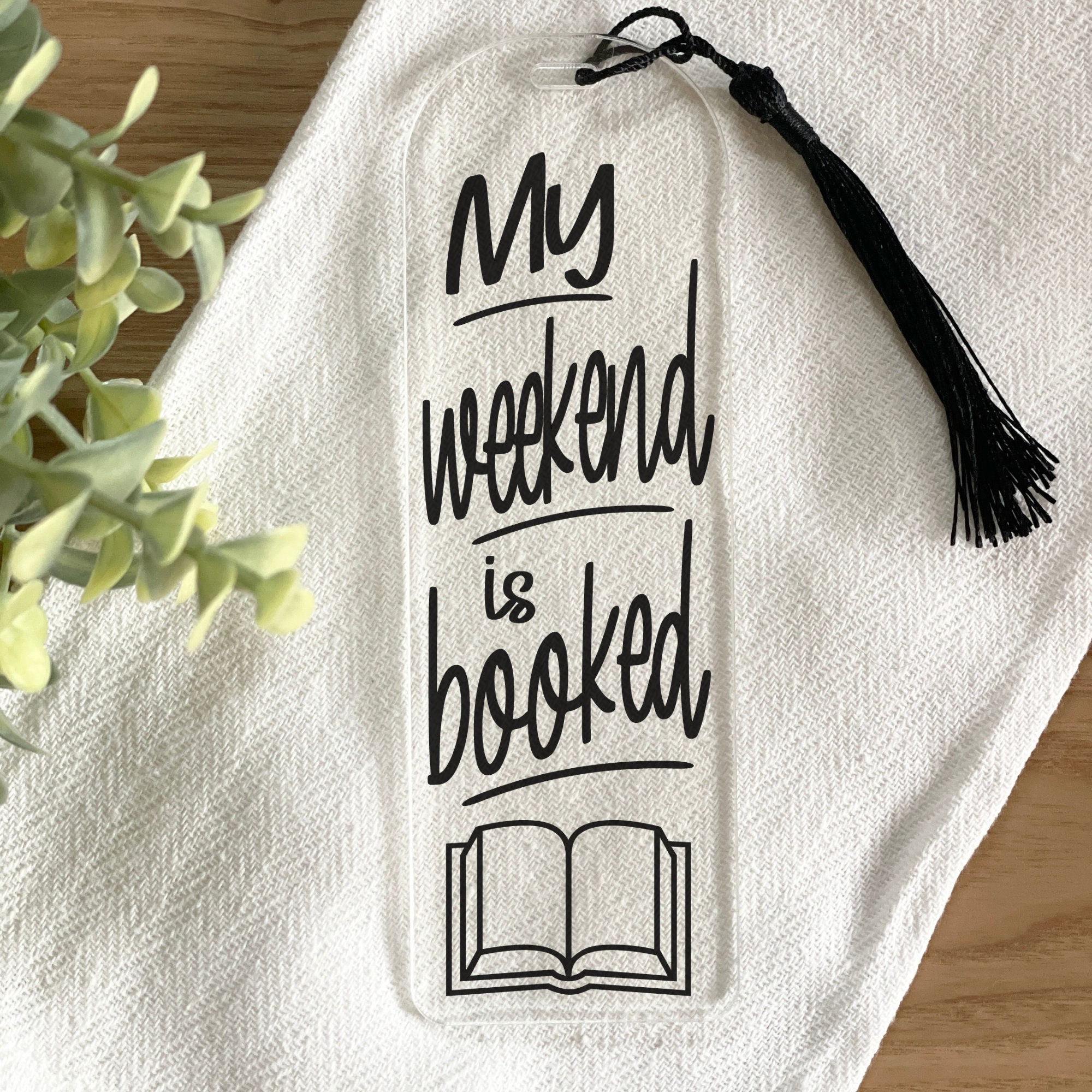 My Weekend is Booked SVG Acrylic Bookmark SVG SVG Book - Etsy