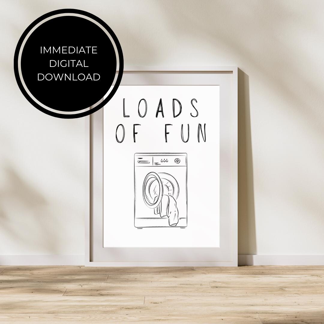 Loads of Fun Poster Funny Laundry Print Laundry Room Decor Cute Quote ...