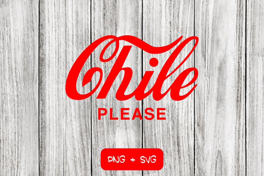 Chile Please SVG PNG Files - Instant Download - Etsy