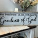 Goodness of God Farmhouse Sign/inspirational Sign/ Farmhouse Decor ...