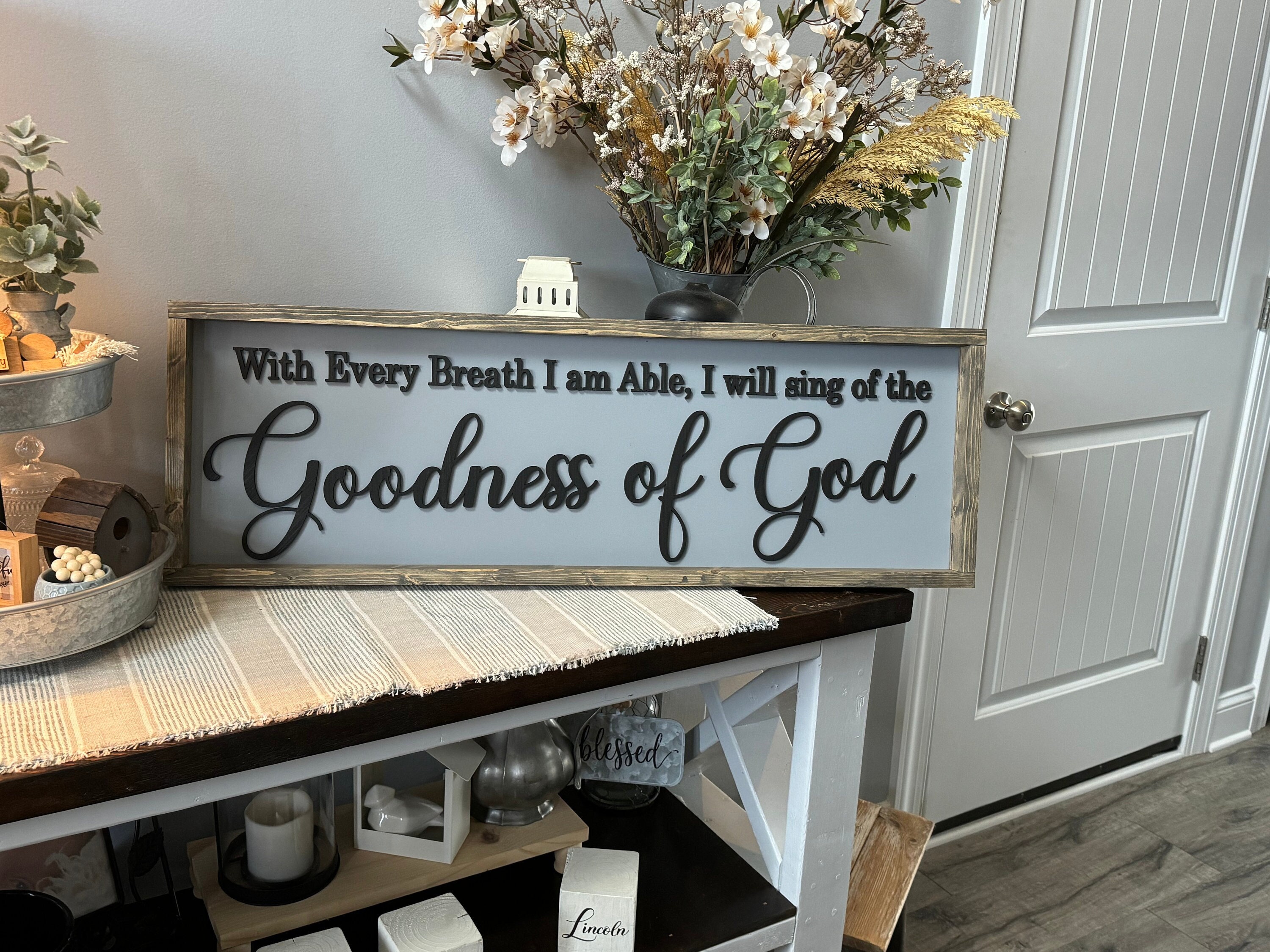 Goodness of God Farmhouse Sign/inspirational Sign/ Farmhouse Decor ...