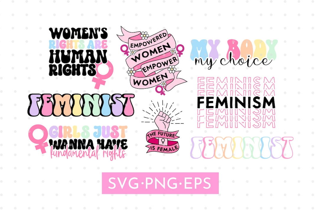 Women's Rights Svg Bundle Feminism Svg Feminist Svg Human Rights Svg ...