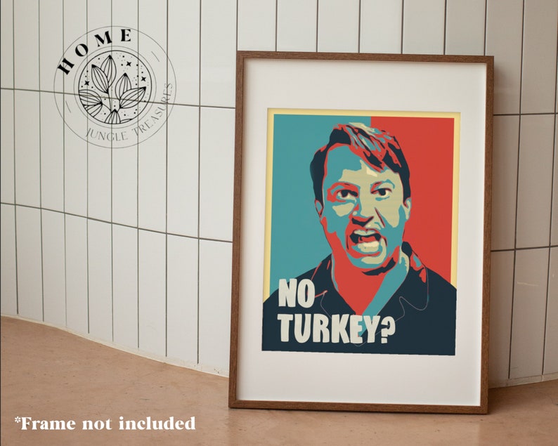 Peep Show Poster no Turkey, Iconic Mark Corrigan Quote, Christmas ...