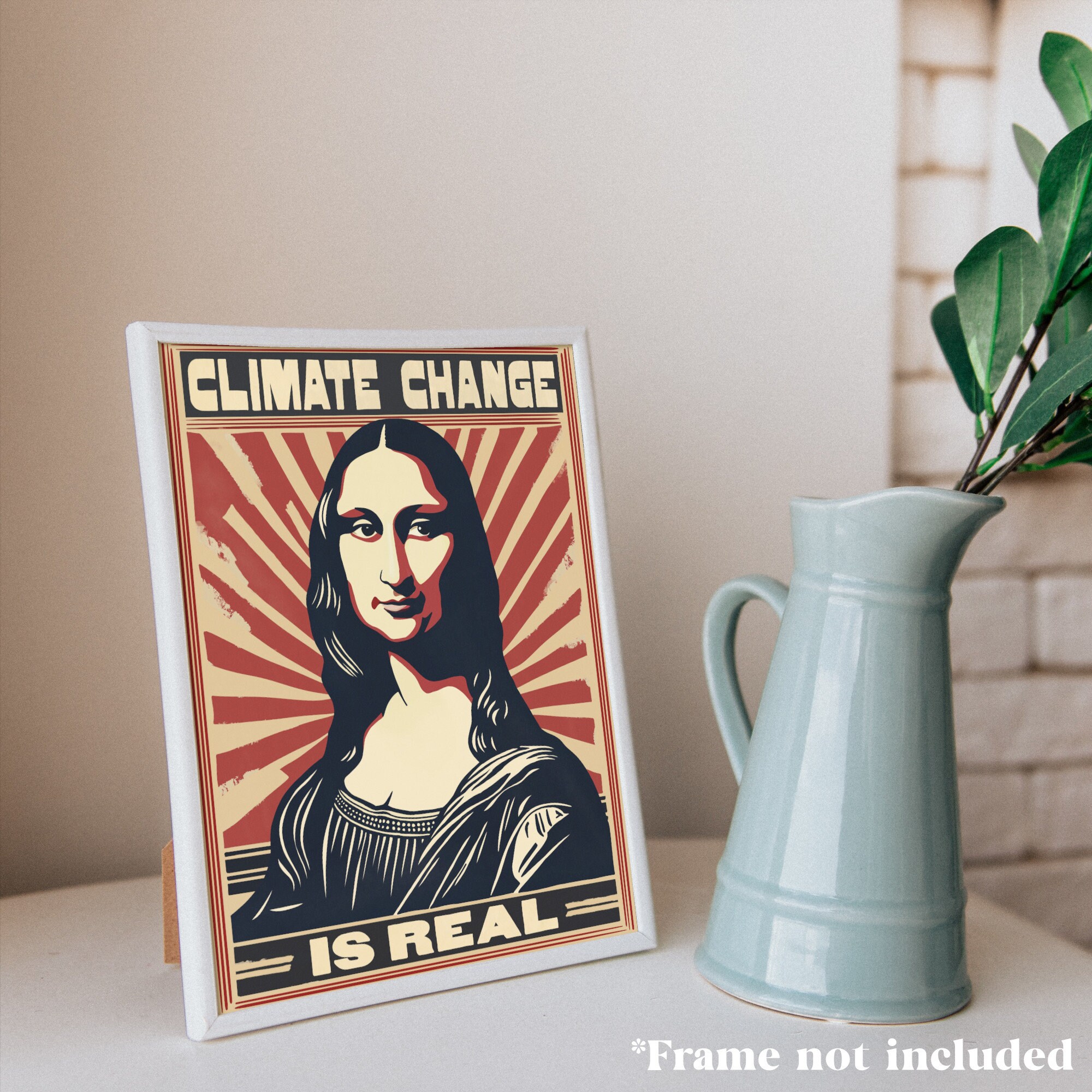 Poster climate Change is Real, Climate Activism Street Artwork, Fun and ...