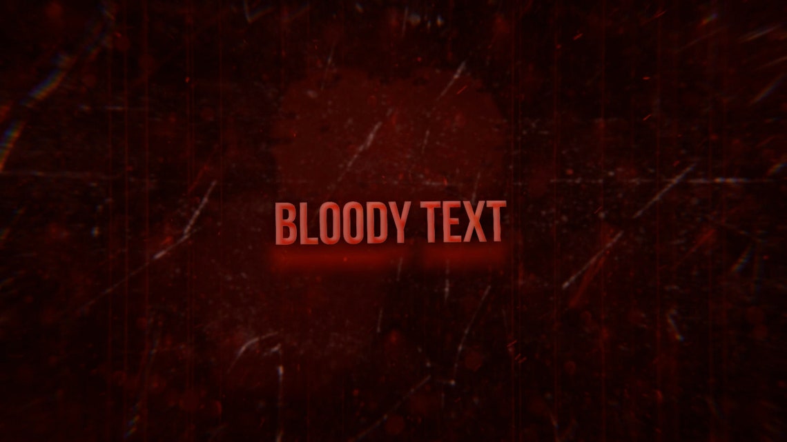 Bloody Animated Customizable Title With Horror Sound Custom Message ...