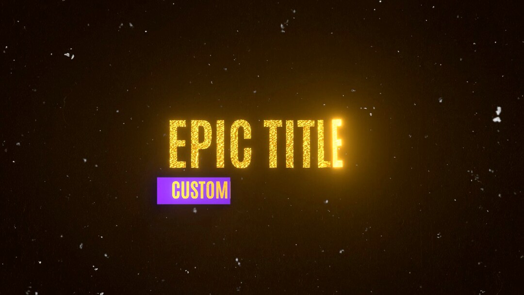 Epic Intro With Custom Colors and Text - Animated Titles, Custom Colors ...