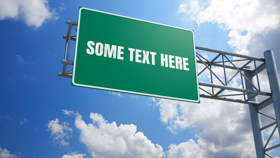 Traffic Overhead Sign - Custom Message on the Road Sign - Realistic ...