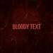 Bloody Animated Customizable Title With Horror Sound Custom Message ...