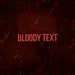 Bloody Animated Customizable Title With Horror Sound Custom Message ...