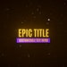 Epic Intro With Custom Colors and Text - Animated Titles, Custom Colors ...
