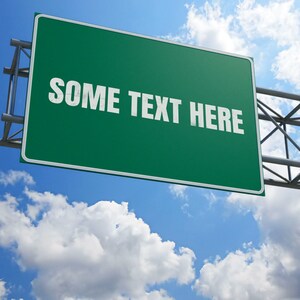 Traffic Overhead Sign - Custom Message on the Road Sign - Realistic ...