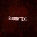 Bloody Animated Customizable Title With Horror Sound Custom Message ...