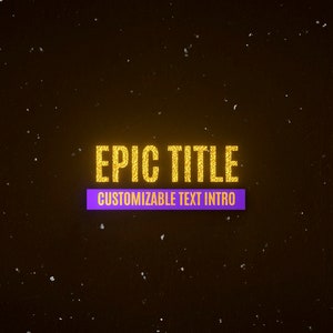 Epic Intro With Custom Colors and Text - Animated Titles, Custom Colors ...