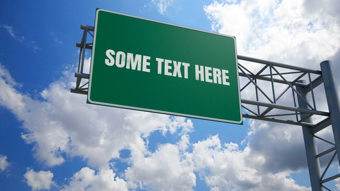 Traffic Overhead Sign Custom Message on the Road Sign - Etsy