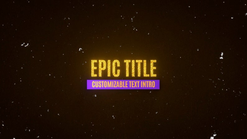 Epic Intro With Custom Colors and Text Animated Titles, Custom Colors ...