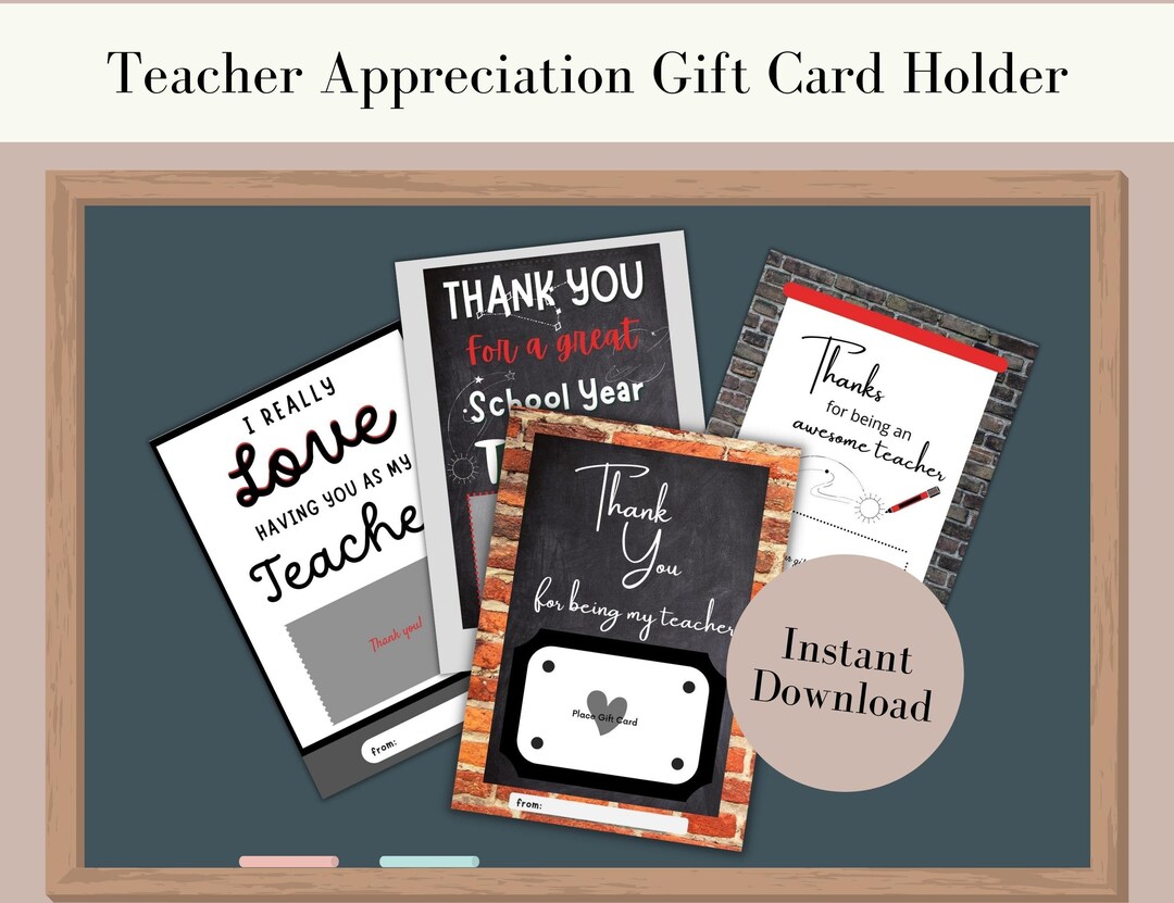 Teacher Appreciation Gift Card Holder Printable, Set of 4 Cards, Gift ...