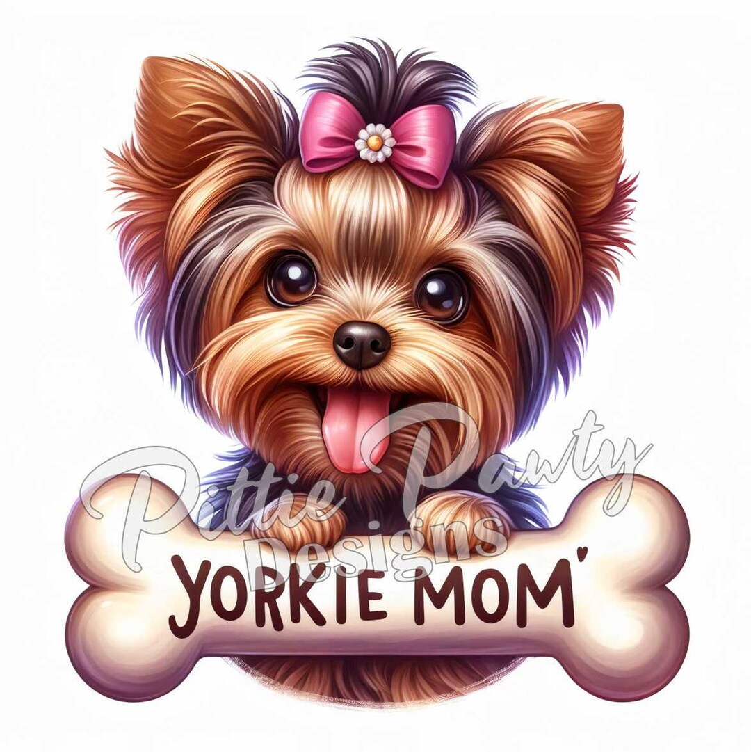 Yorkie PNG Digital Download - Yorkie Mom Happy Dog W/bone - Yorkshire ...