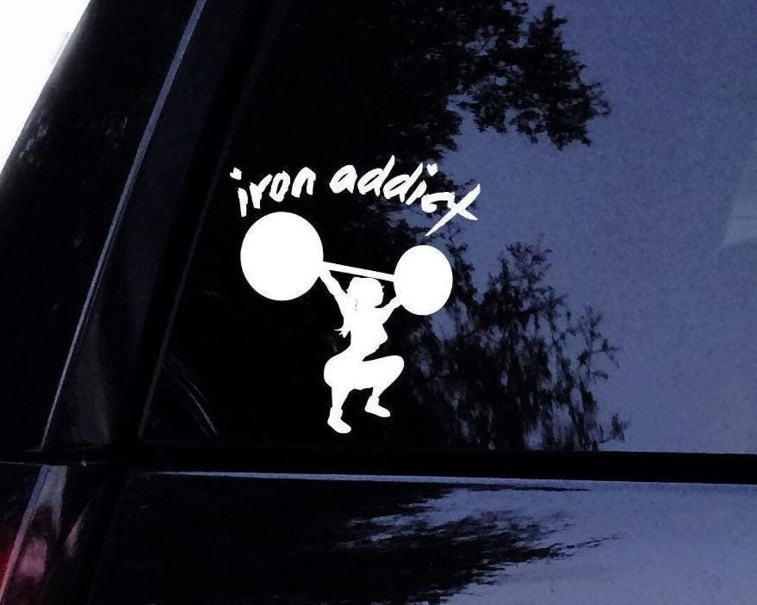 Iron Addict Barbell Squatter Deadlift Women's Workout Sticker - Vinyl ...