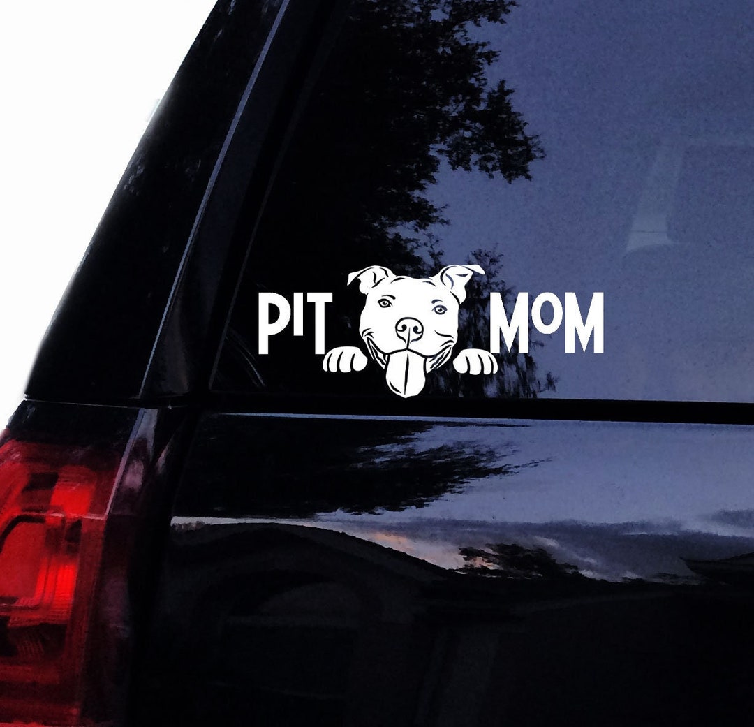 Pit Mom Happy Pittie Pitbull Dog Sticker - Vinyl Car Window Decal ...