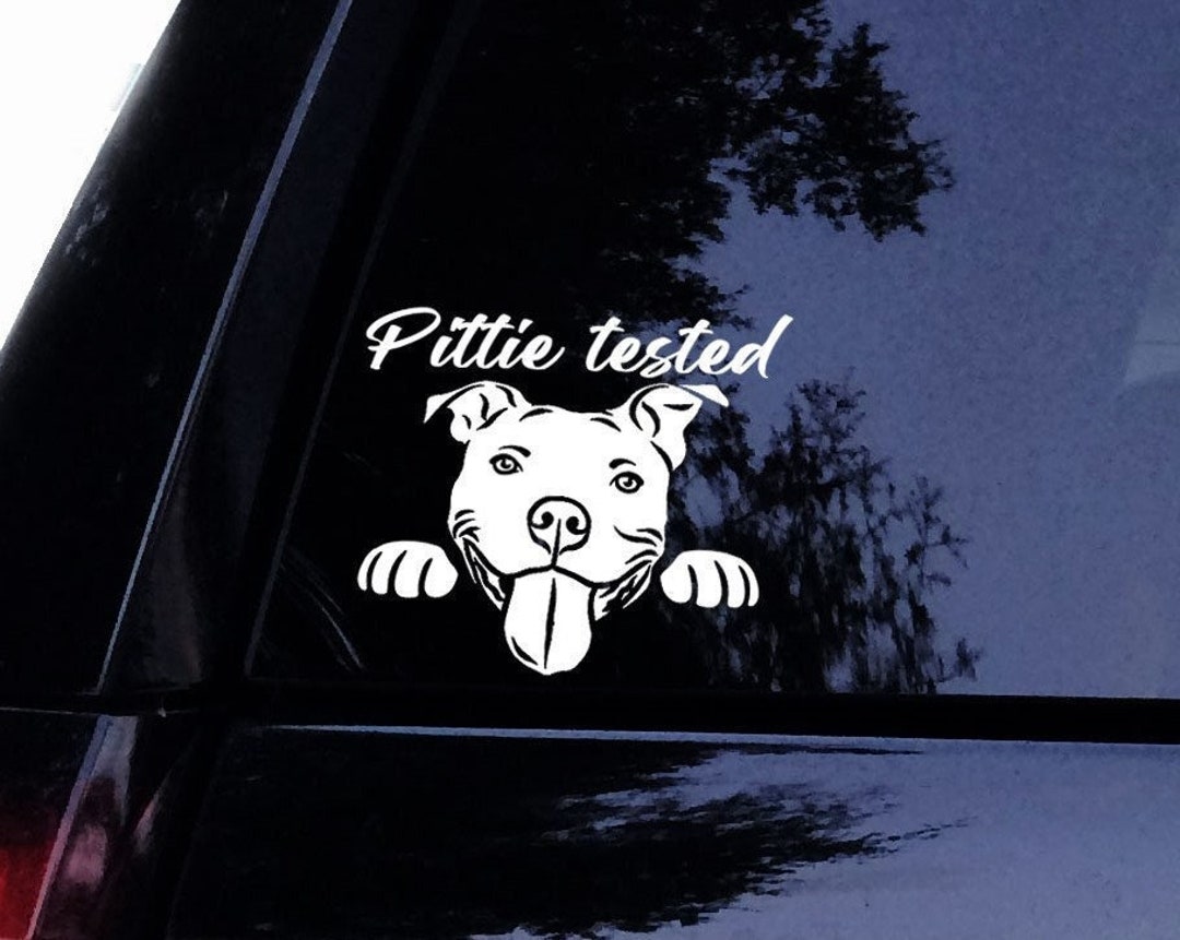 Pittie Tested Peeking Pit Pitbull Dog Sticker - W/free Pitbull Mom ...