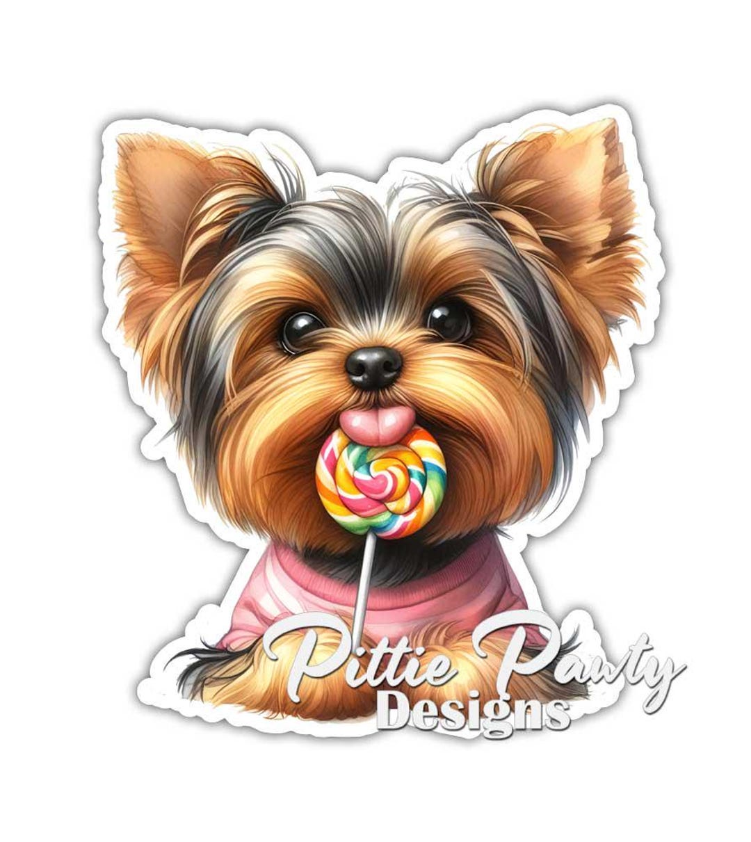 Yorkie Sticker - Sweet Yorkie Dog Lollipop Decal Sticker - Vinyl Car ...