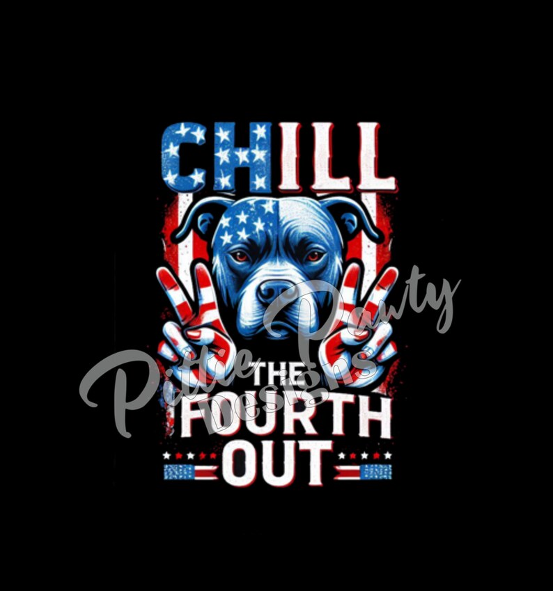 Pitbull PNG Digital Download- Pitbull Chill the Fourth Out - American ...
