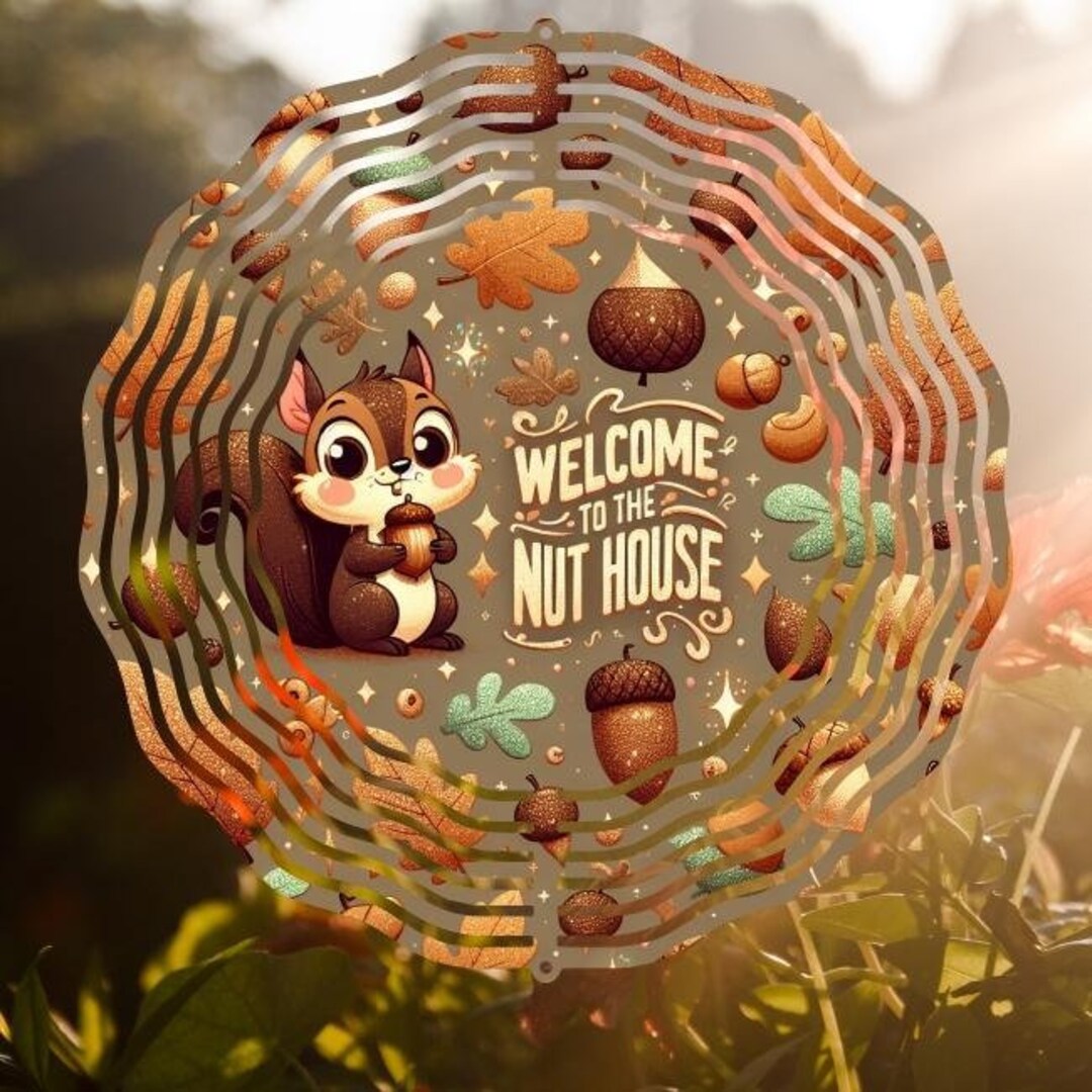 Welcome to the Nut House Wind Spinner PNG File Design, Fall Garden ...