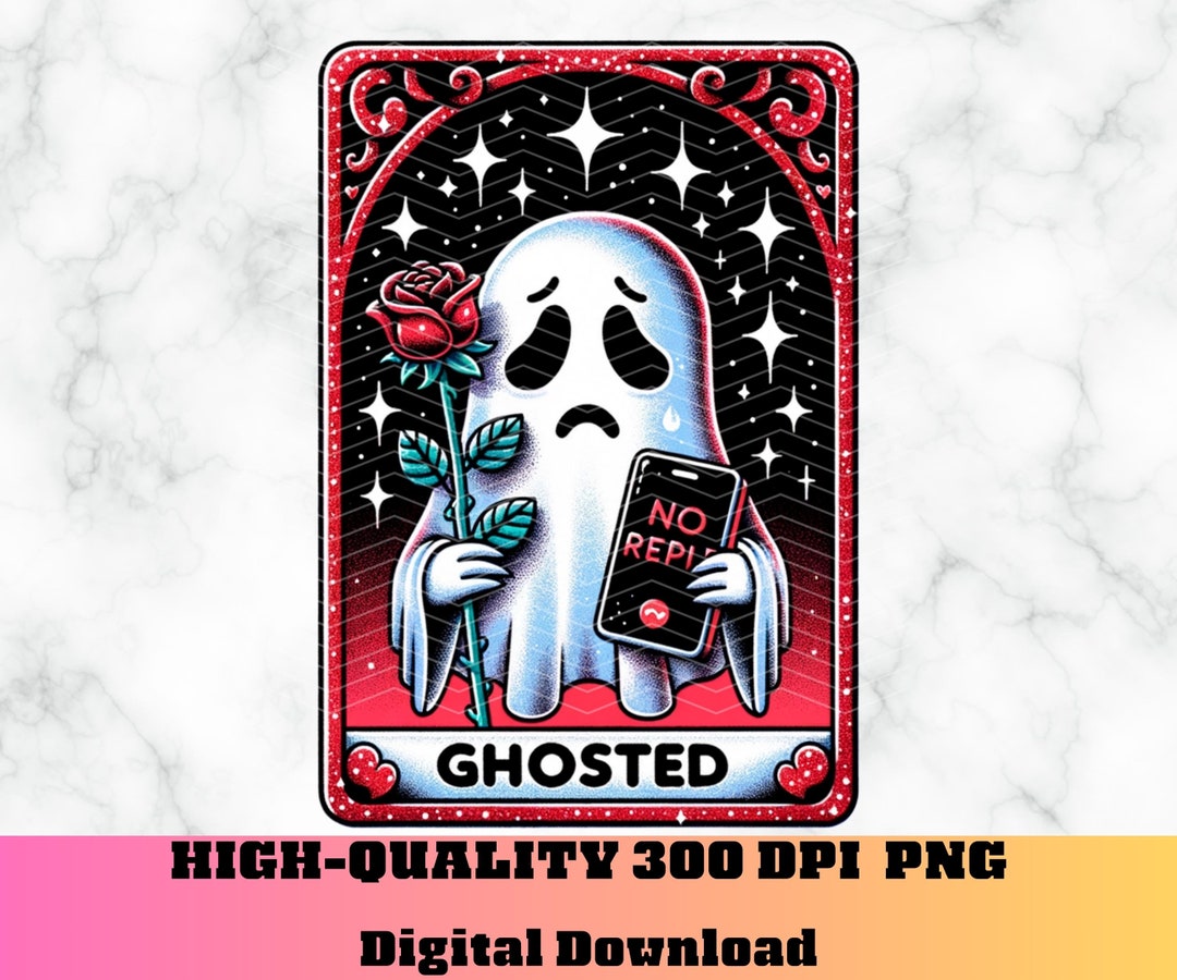 Ghosted Tarot Card PNG, Ghost Tarot Card, Funny Tarot Card Sublimation ...
