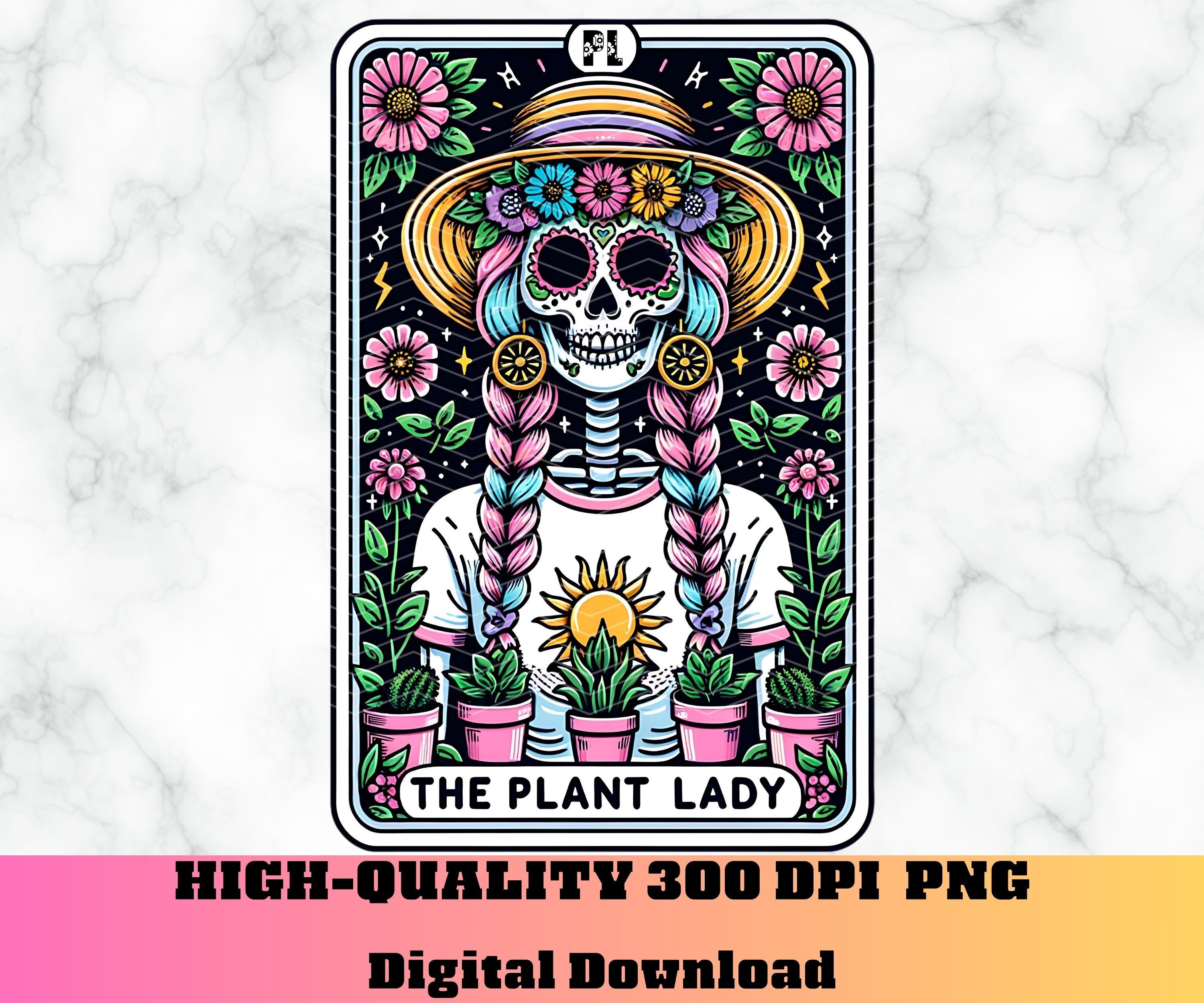 The Plant Lady Tarot Card PNG, Plant Lover Tarot Card Humor, Plant Mom ...