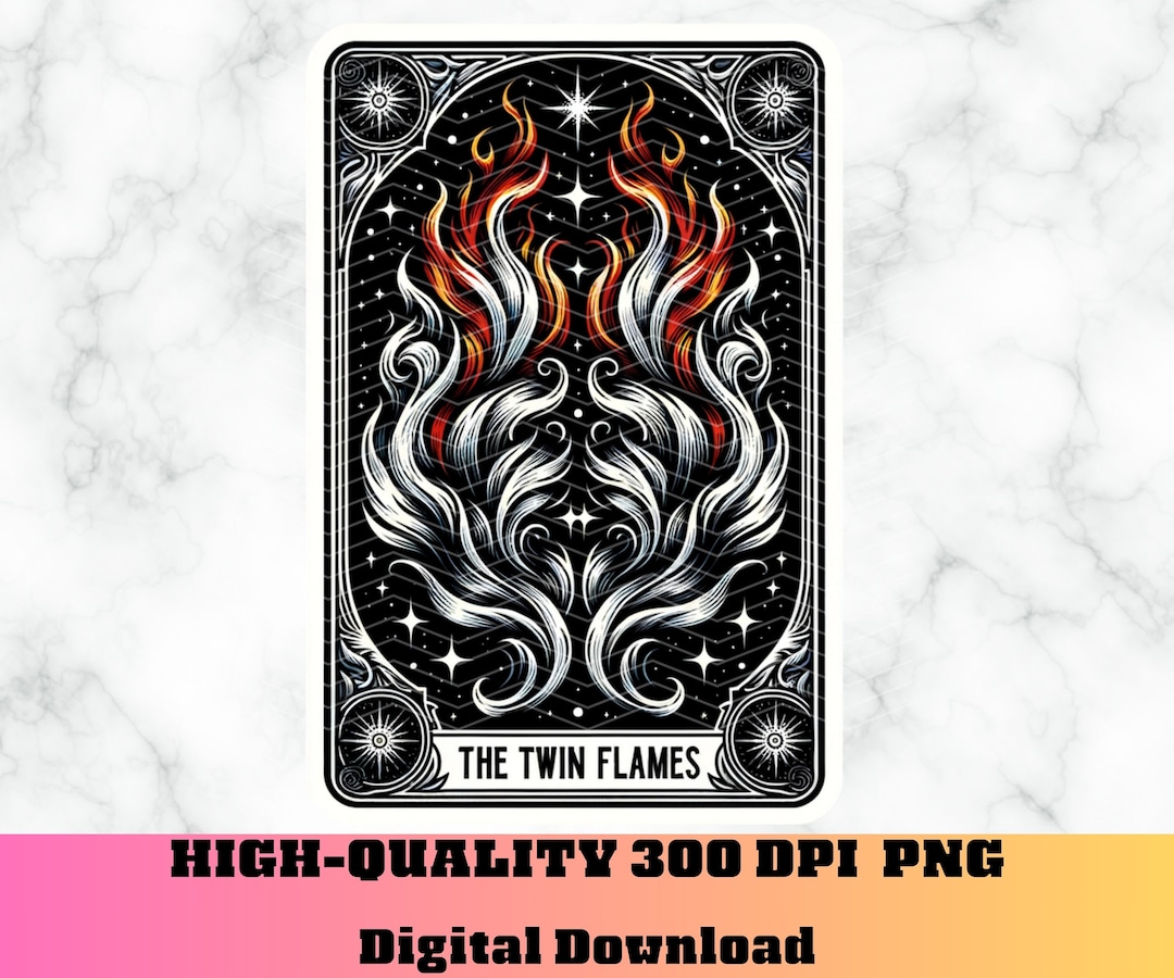 The Twin Flames Tarot Card PNG, Soul Mate Tarot Shirt PNG. Fire ...