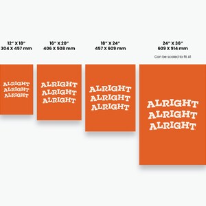 Alright Alright Alright | Instant Download | Printable Poster | Digital ...