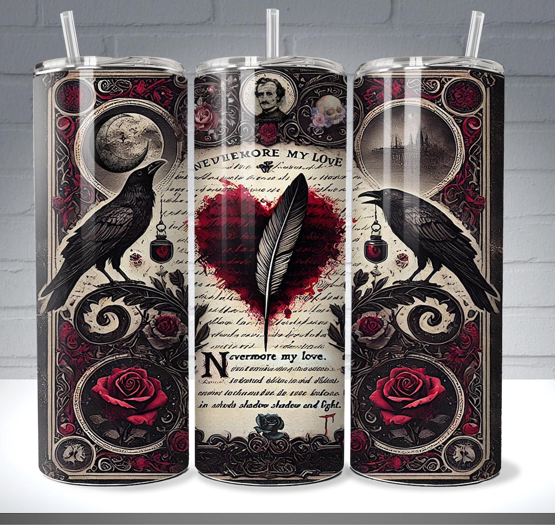 Gothic Tumbler Wrap, 20 Oz Skinny, Valentine Gift, Poe Fans, Instant ...
