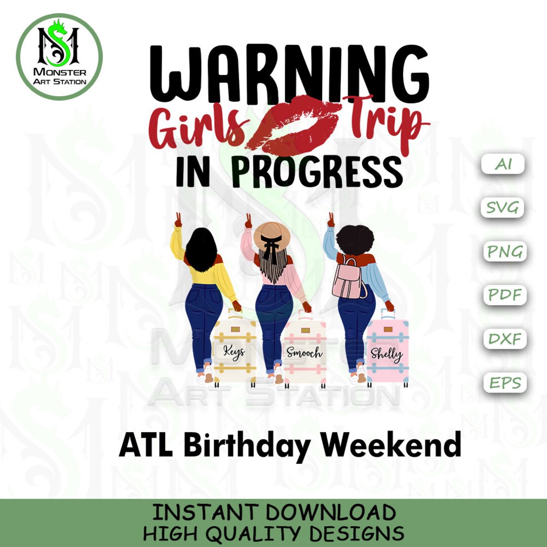 Warning Girl Trpi in Progress Svg, Trip Girl Svg, Birthday Weekend Svg ...