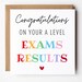 Congratulations on Your A- Level Results, A Level Card, Passing Exams ...