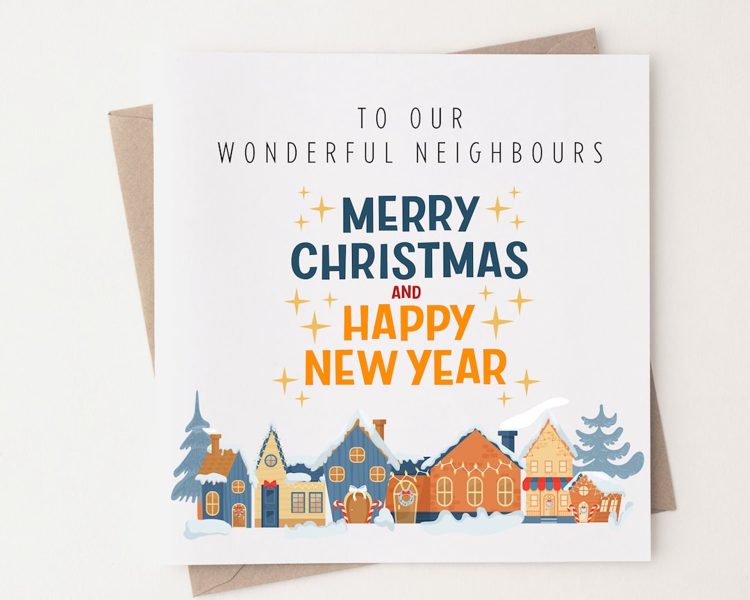 Merry Christmas and Happy New Year Card for Neighbours, Wonderful ...
