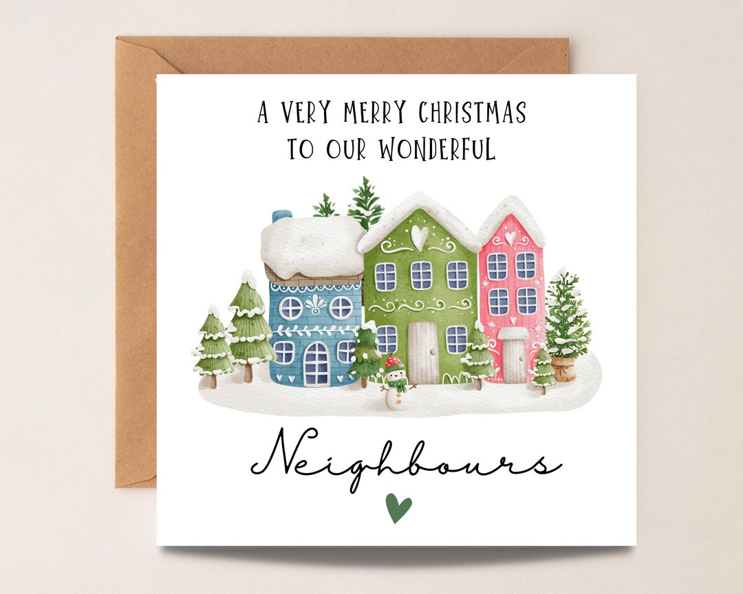 A Very Merry Christmas to Wonderful Neighbours, to Special Neighbours ...