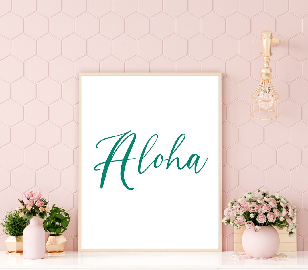 Aloha Print Aloha Wall Decor Aloha Wall Art Above Bed Wall - Etsy