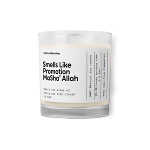 Smells Like A Promotion Soy Wax Candle, Promotion Gift Candle, Islamic ...