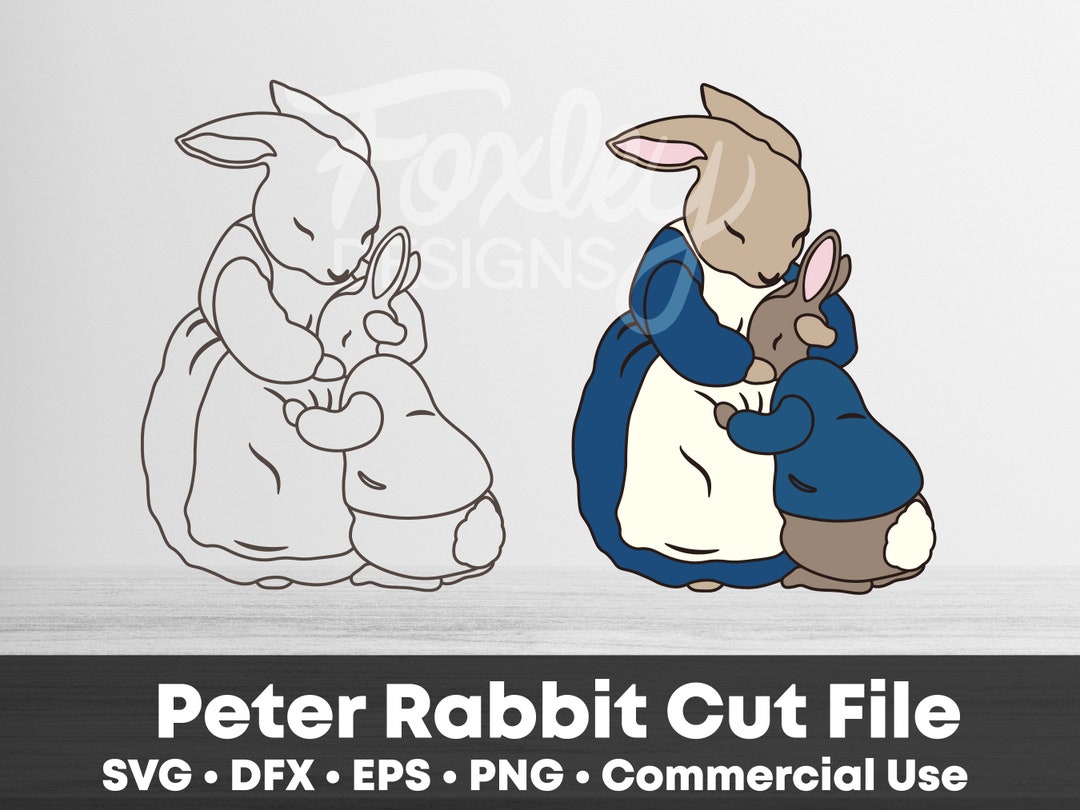Peter Rabbit SVG Design Bunny SVG Mama Bunny SVG Peter - Etsy