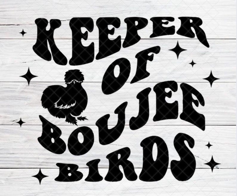 Keeper of Boujee Birds PNG, SVG - Etsy