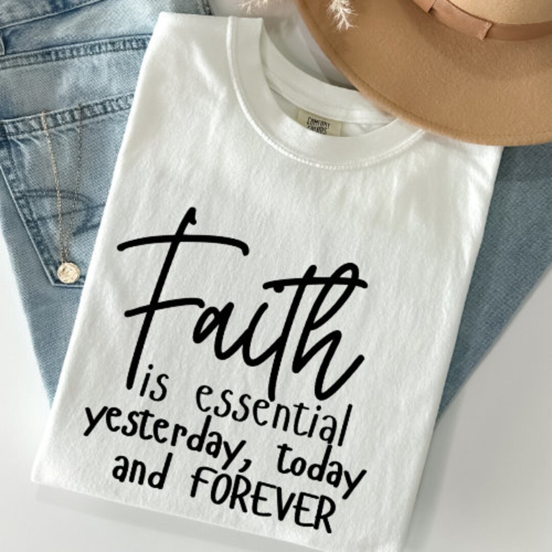 Faith SVG, Scripture Svg, Christian Shirt Png, Bible Svg, Sublimation ...