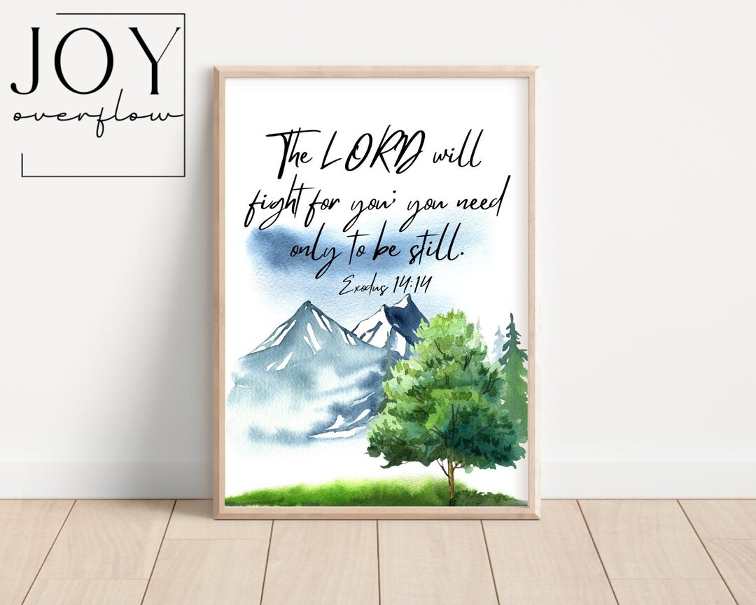 Christian Art Work, Biblical Wall Art, EXODUS 14:14, Bible Verse ...