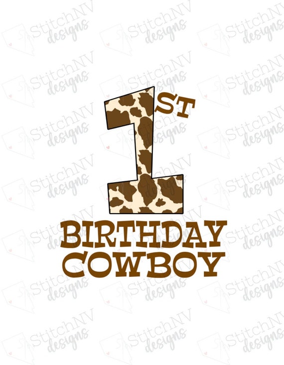 1st Birthday Cowboy PNG Cowboy First Birthday Sublimation | Etsy
