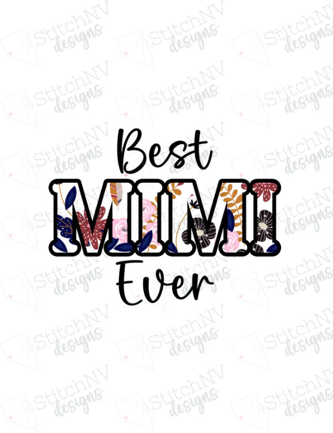 Best Mimi Ever PNG Best Mimi Ever Sublimation Design Mimi PNG Mimi DTG ...