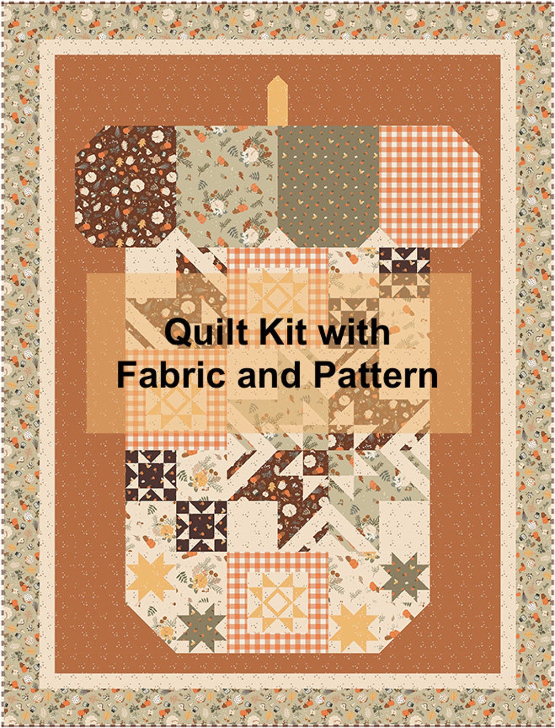 Acorn Acre Quilt Kit With Fabric and Pattern for Quilt Top & Binding ...