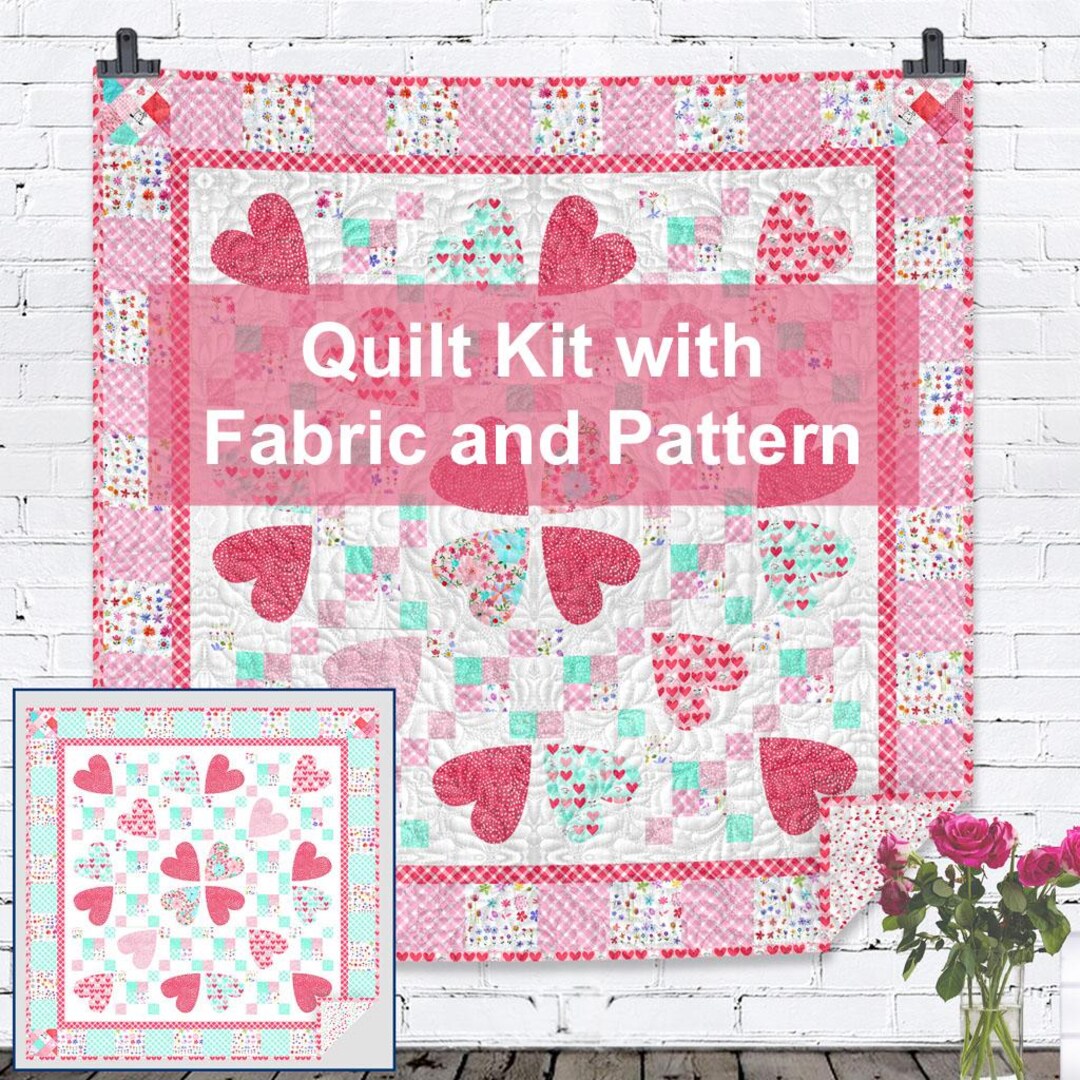 Bursting With Love Quilt Kit With Fabric and Pattern From Quilt Top ...