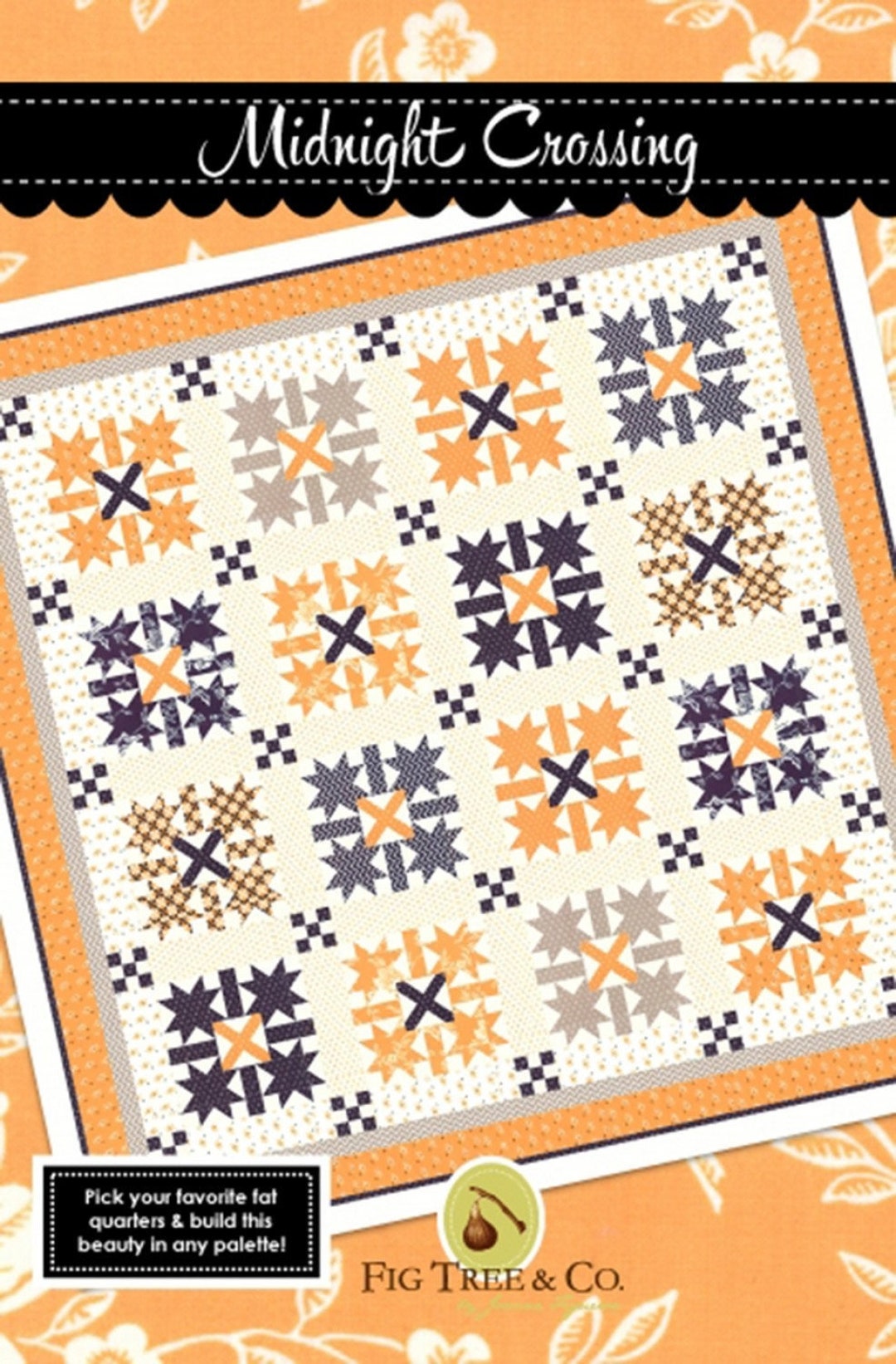 Midnight Crossing Quilt Pattern by Joanna Figueroa Fig Tree and Co ...